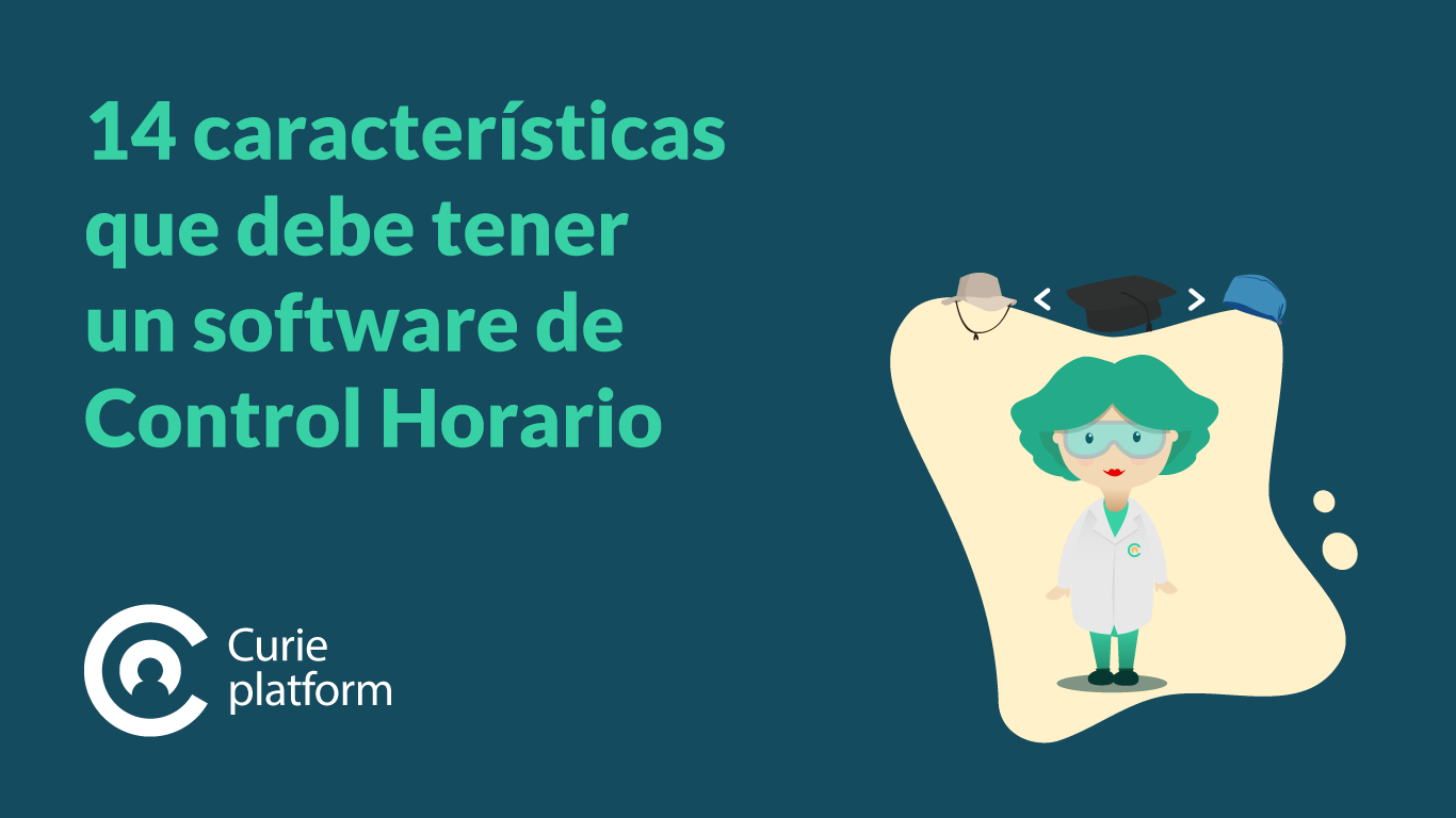 14 características que debe tener un software de Control Horario